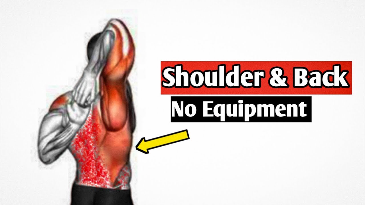 Shoulder & Back Workout at Home no equipment Required - YouTube