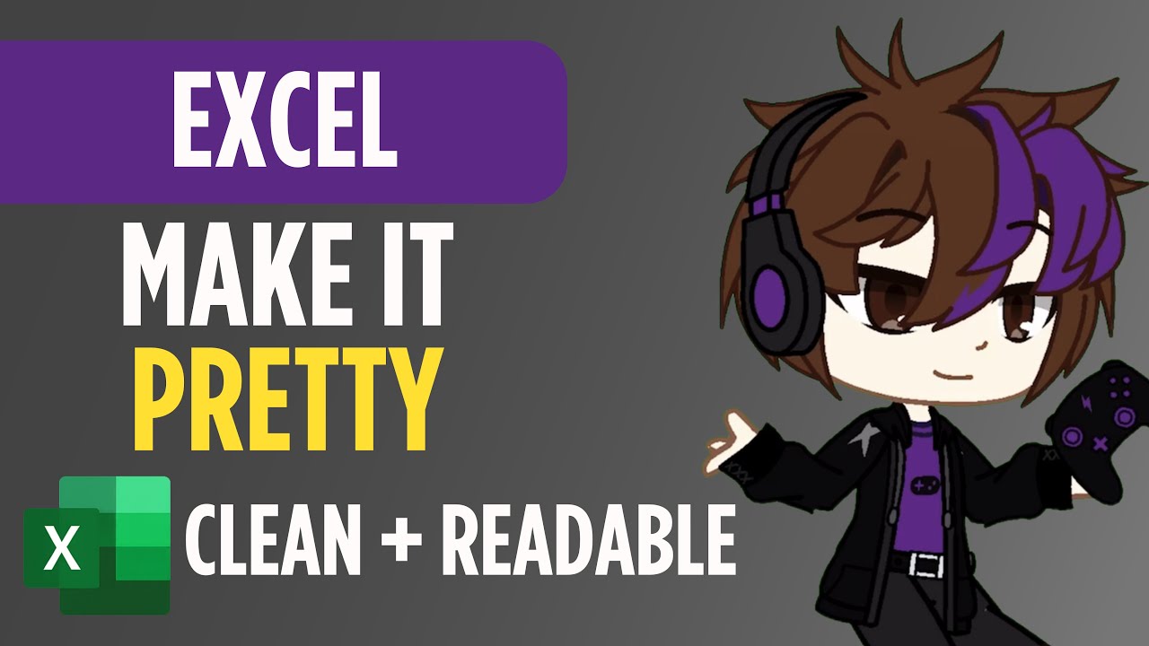 Excel — Make Your Excel Spreadsheet Pretty (Clean + Easy to Read) - YouTube