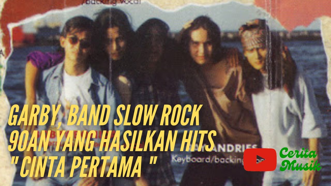 GARBY, BAND SLOW ROCK YANG MENGUSUNG LAGU ROMANTIS - YouTube