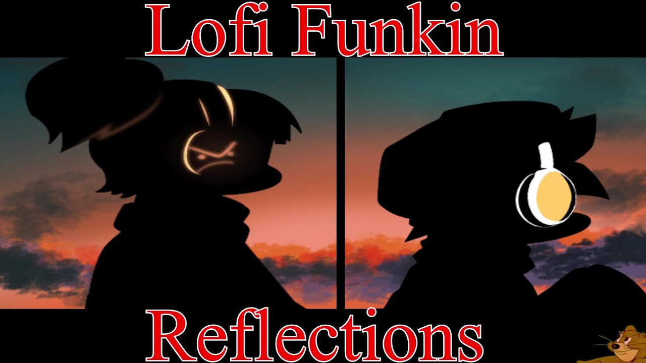 The sky speaks in a thousand colors [FNF]Lofi vs BF | Reflections - YouTube