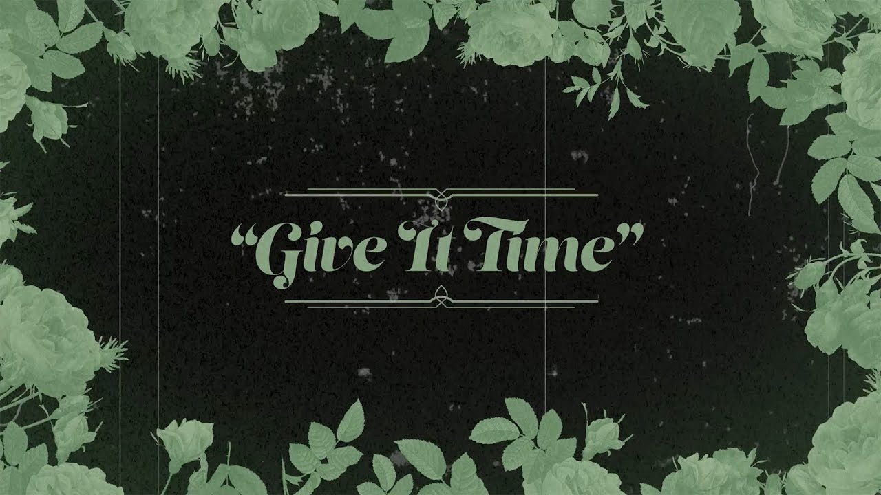 Sierra Ferrell - Give It Time - Alternative Version (Lyrics) Acordes ...