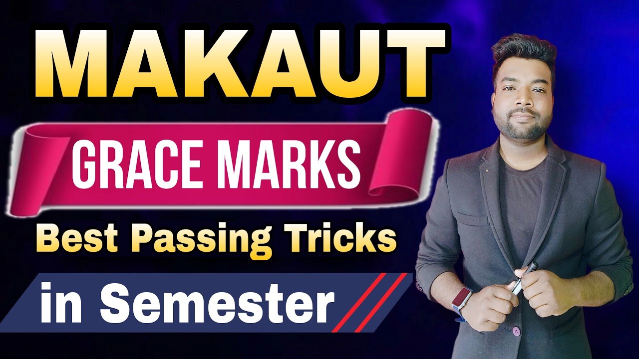 🤔MAKAUT GRACE MARKS For Passing Semester Exam | Paper Checking | What ...