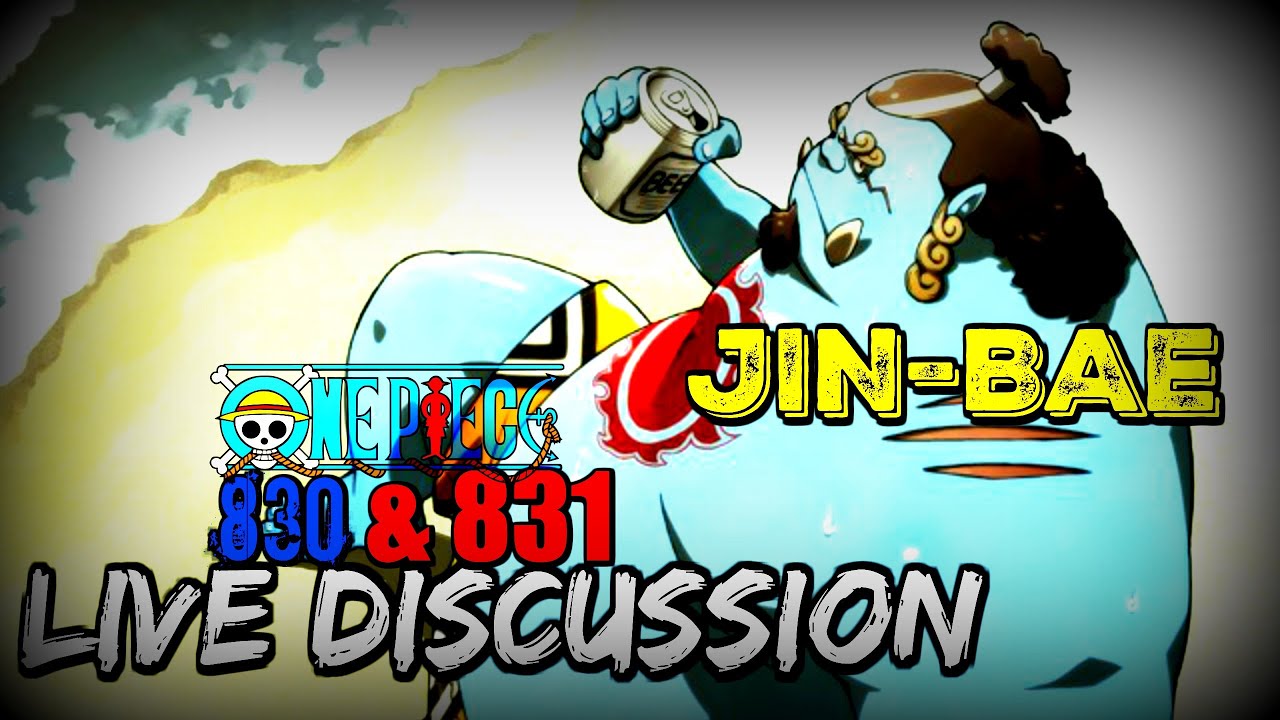 One Piece Manga Chapter 830 & 831 Live Discussion! | Is Jinbei Dead ...