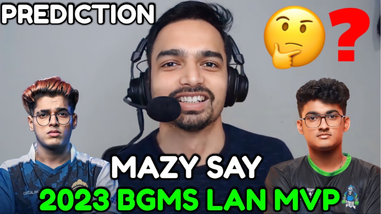 MEZY PREDICTION 2023 BGMS LAN MVP ? - YouTube