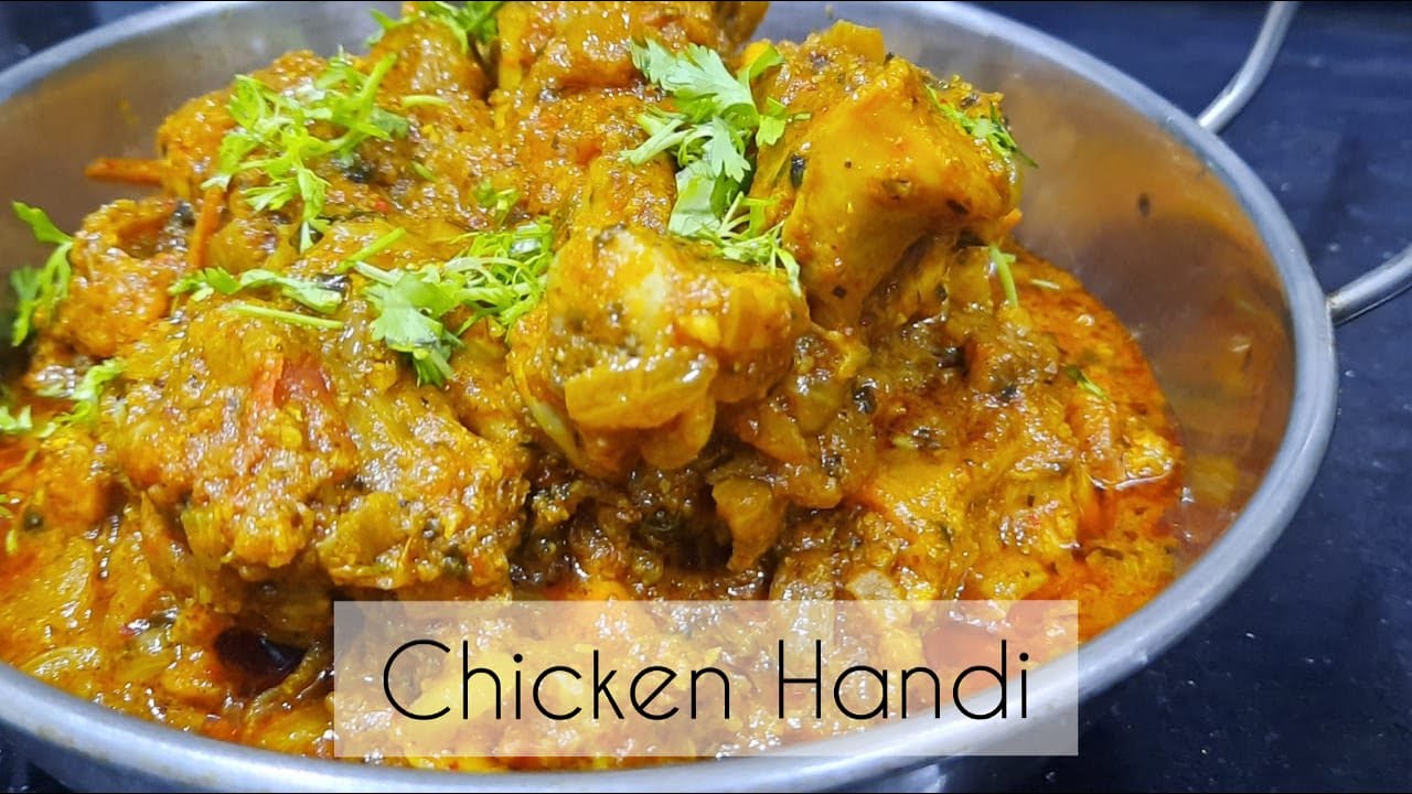 Chicken Handi | Handi Chicken Recipe | Handi Chicken Curry | Cooking ...