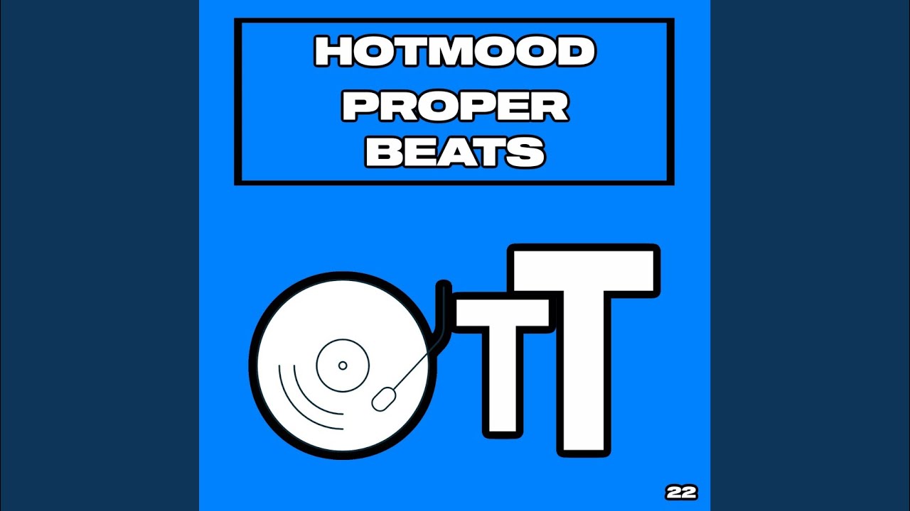 Proper Beats (Original Mix) - YouTube