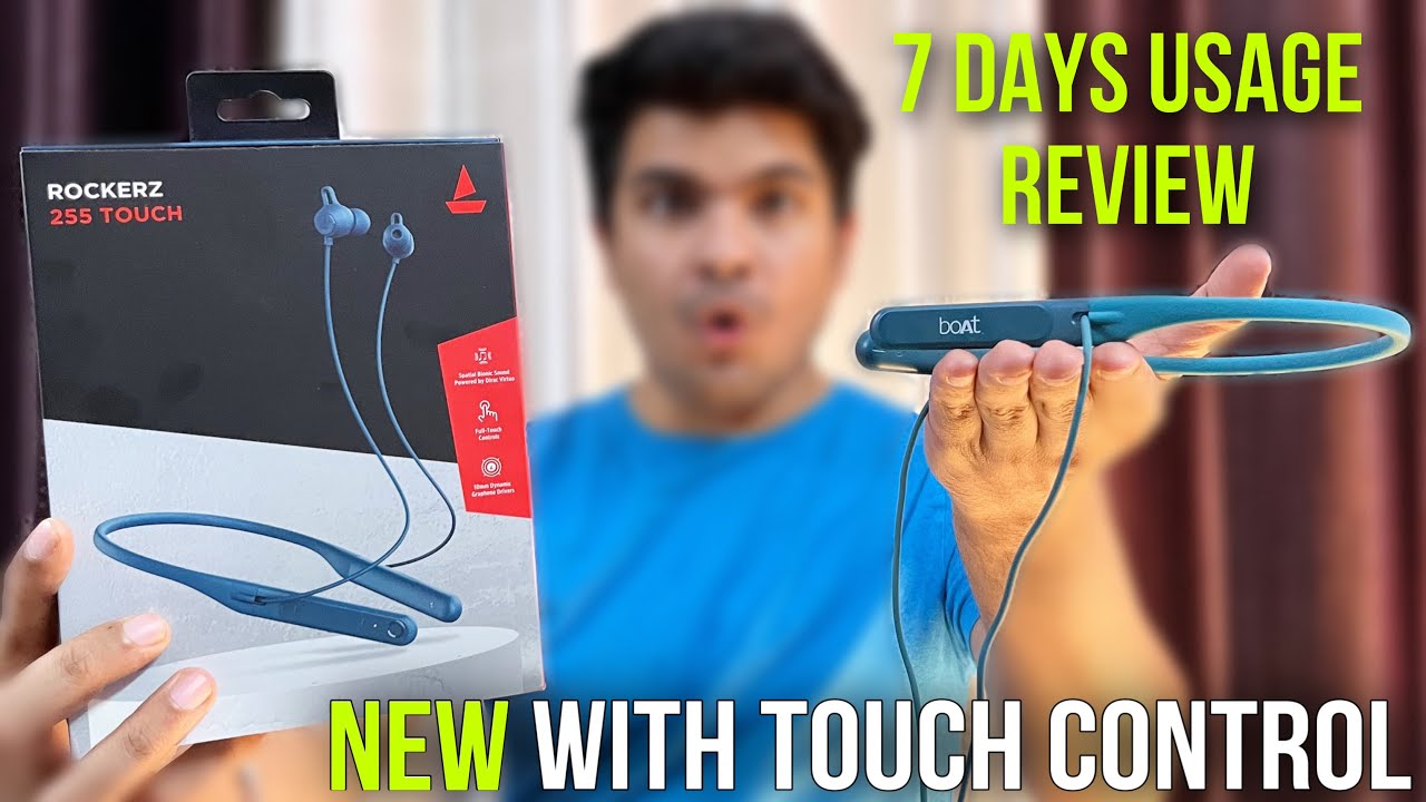 Boat Rockerz 255 Touch Detailed Review | Newly Launched Boat Rockerz ...