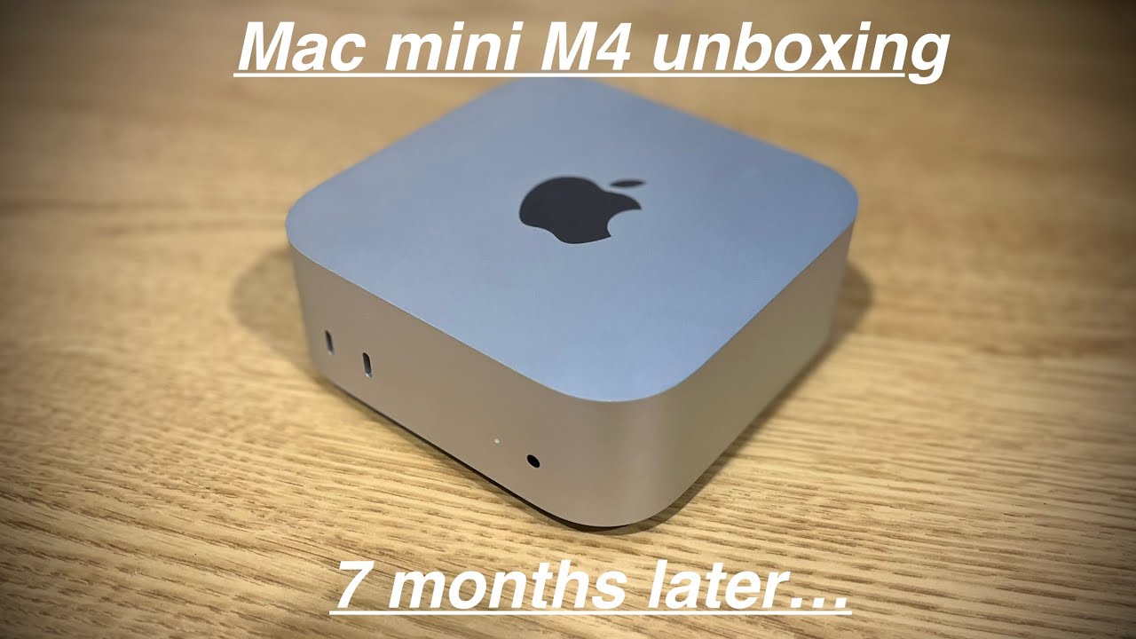 Mac mini M4 unboxing! 7 months later... Tiny but mighty! - YouTube