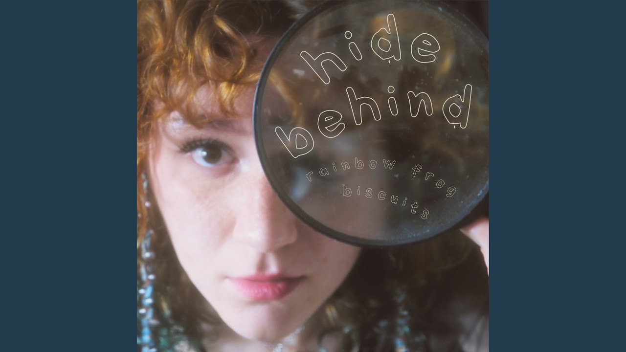 Hide Behind - YouTube Music