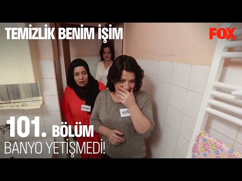 Banyo yetişmedi! Temizlik Benim İşim 101. Bölüm