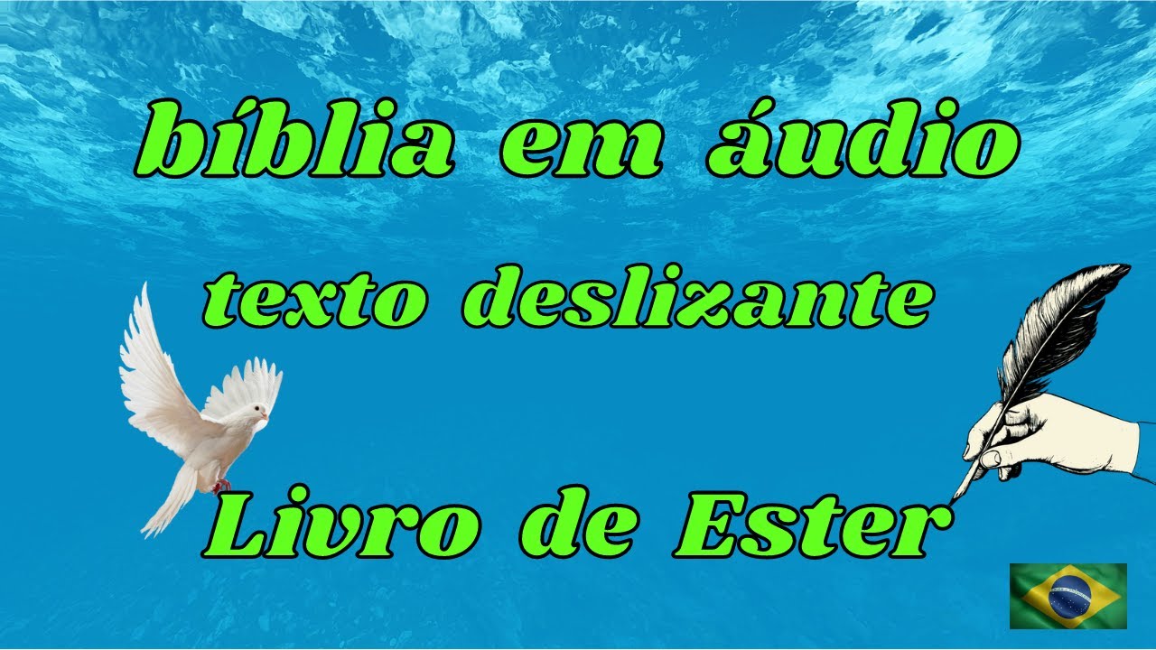 Bíblia em áudio NVI Texto Deslizante (Português BR) (LIVRO ESTER ...