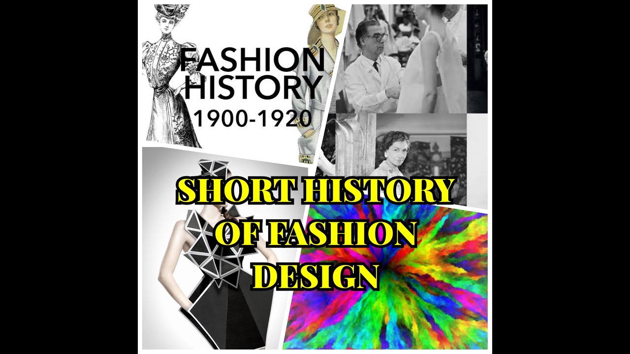 Short HISTORY OF FASHION DESIGN...Quarantine learning - YouTube