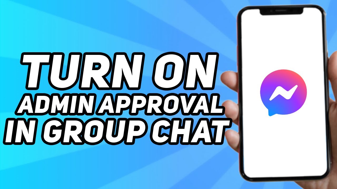 How to Turn on Admin Approval in Group Chat Messenger 2025 - YouTube
