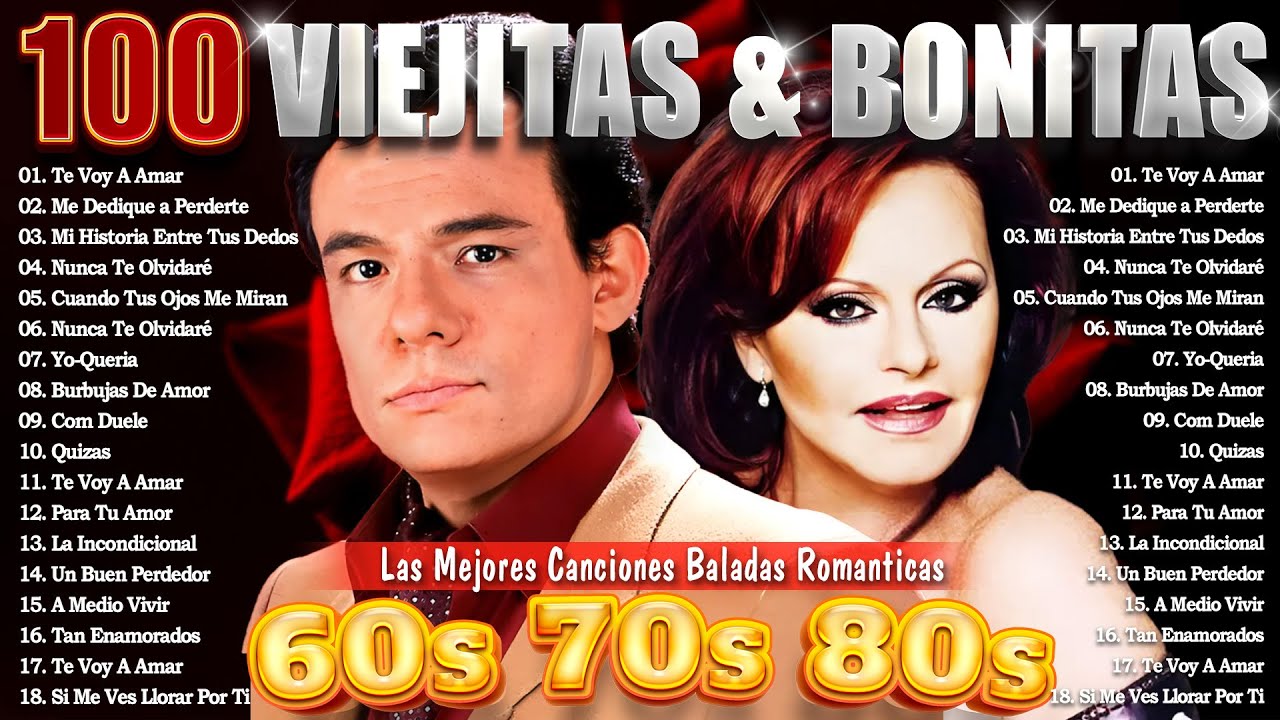 Baladas Inolvidables De Los 60 70 y 80 - Camilo Sesto, José José, Rocio ...