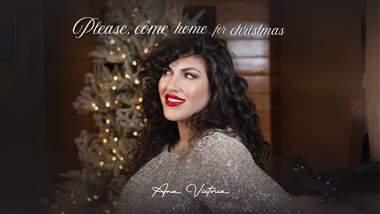Ana Victoria - Please, Come Home For Christmas (Official Video) - YouTube
