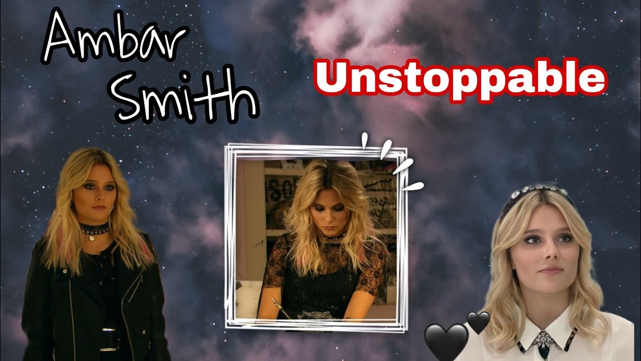Ambar Smith (Soy Luna) || Unstoppable - YouTube