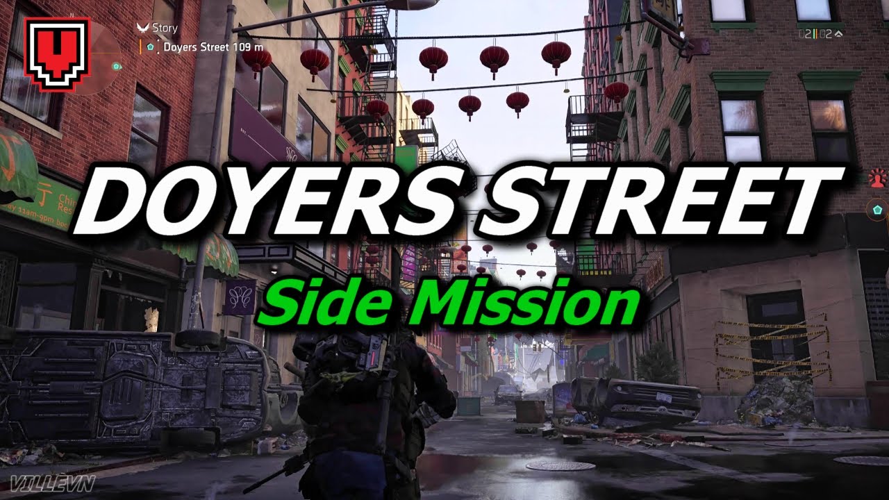 Doyers Street side mission (Solo) // THE DIVISION 2: WARLORDS OF NEW ...