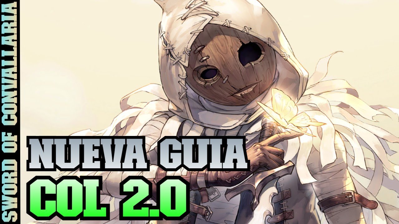 💥NUEVA GUIA DE COL 2.0!! SWORD OF CONVALLARIA💥 - YouTube