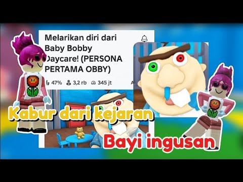 Main escape atau obby lagi nihh‼️ dikejar sama bayi bobby ingusan 😼💭 ...