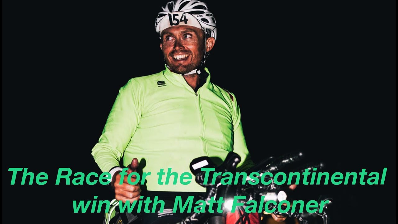 The Transcontinental with Matt Falconer - YouTube