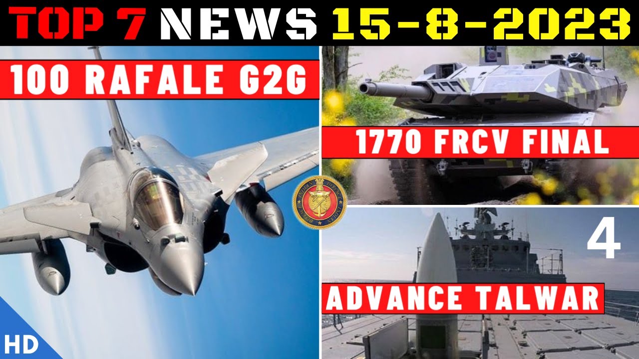 Indian Defence Updates : 100 Rafale G2G Deal,FRCV Final,4th S-400 ...