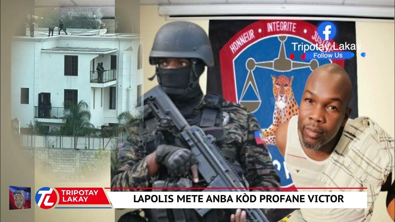 Flash Lapolis debake lakay depite Profane Victor, yo mete l anba kòd. Guerrier Henri ap bay ...