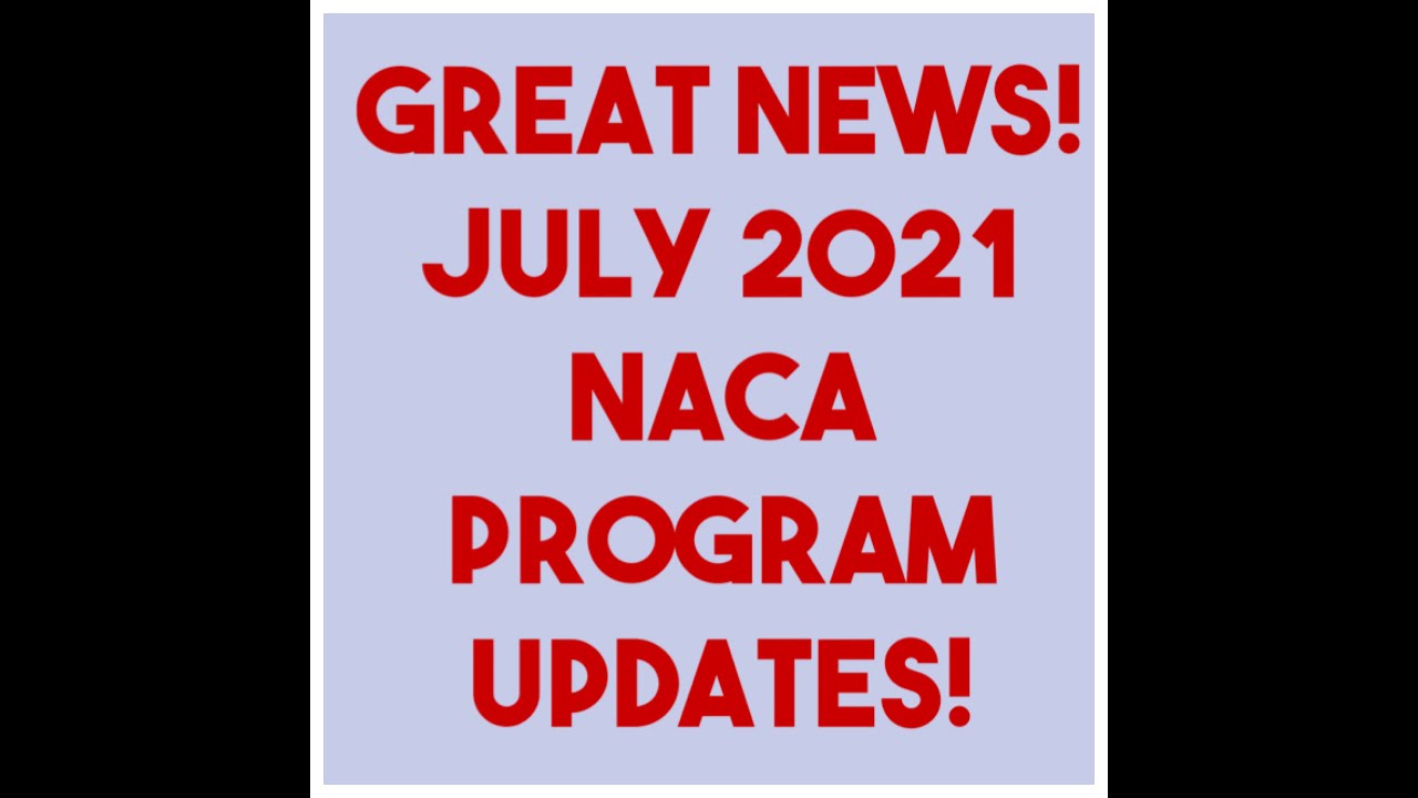 July 2021 NACA Program Updates - YouTube