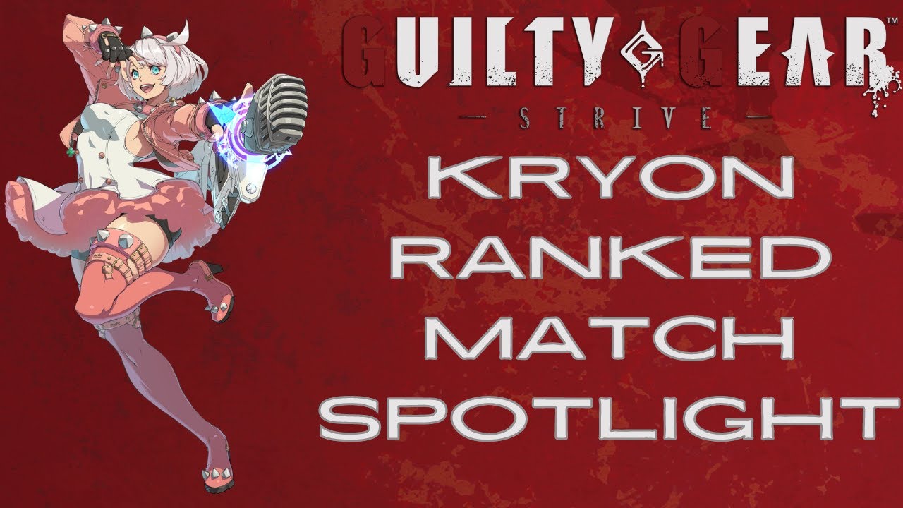 Kryon (Elphelt) Ranked Match Spotlight (Guilty Gear Strive) - YouTube