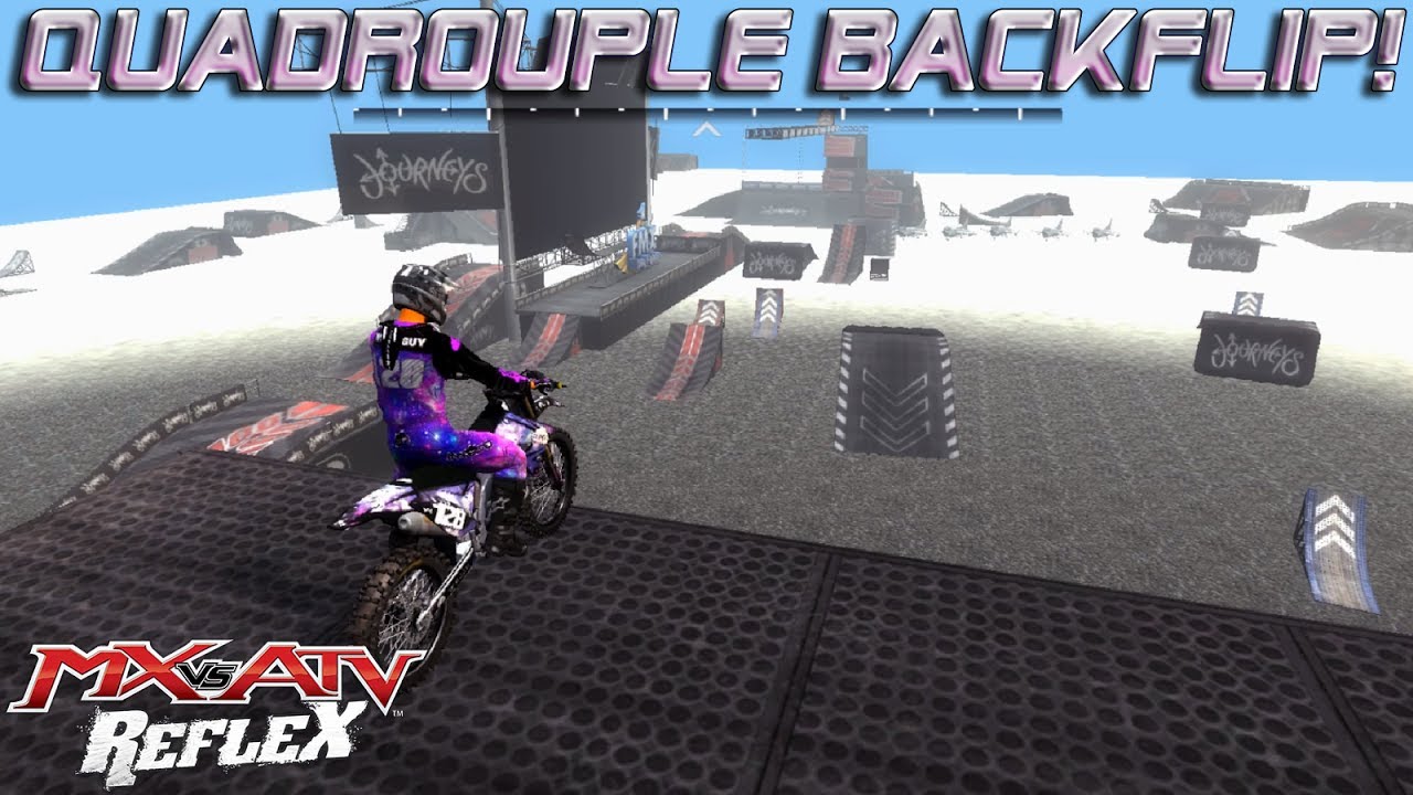 MX vs. ATV Reflex Quadruple Backflip! | Quest For The Quad FMX | MX vs ...
