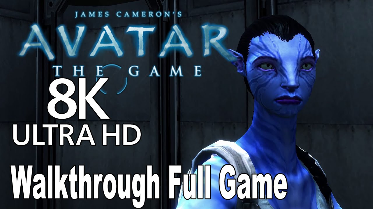 Avatar Full Gameplay Walkthrough 8K - YouTube