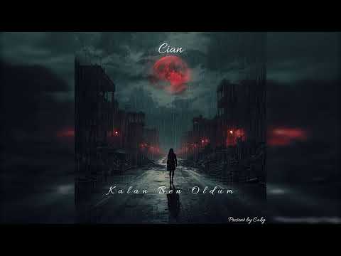 Cian - Kaderle Kavga (Official Audio)
