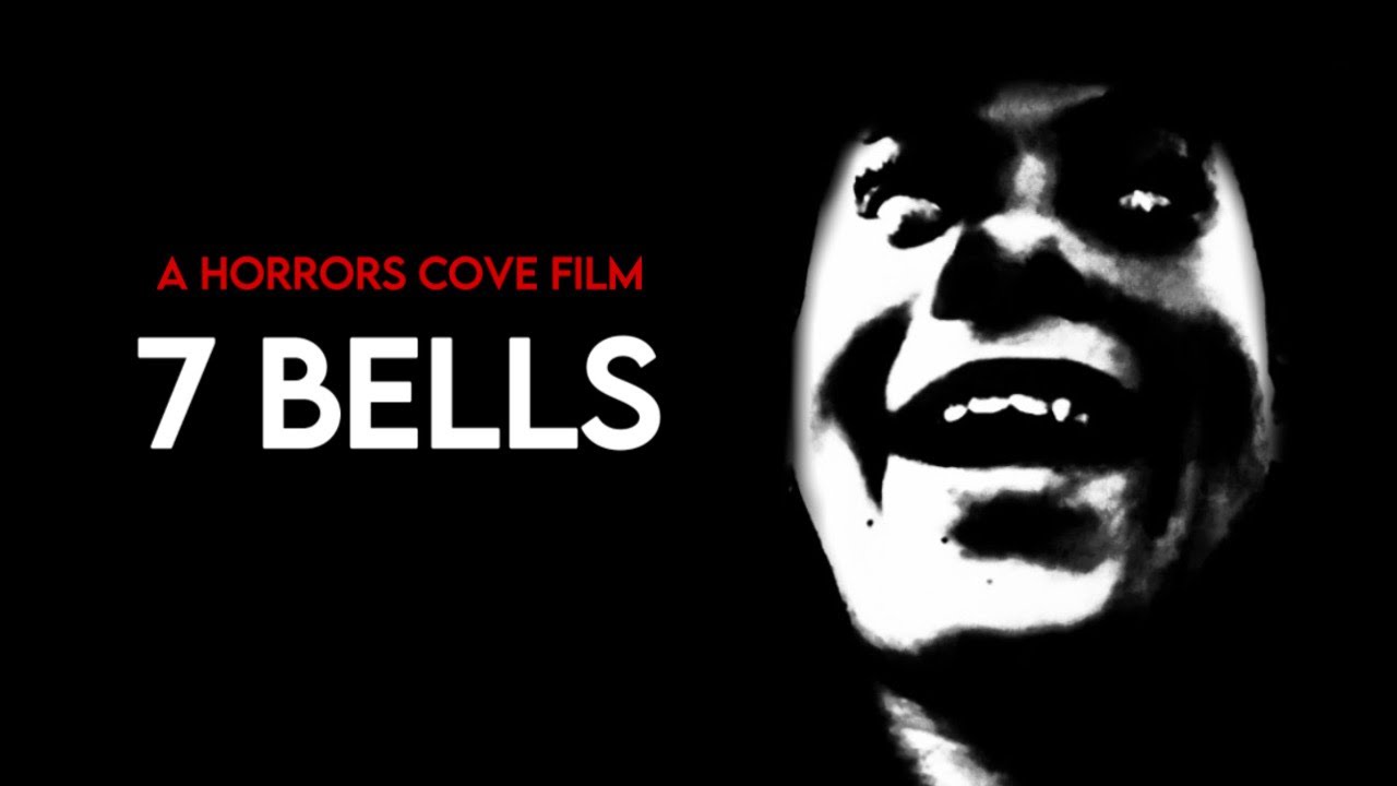 7 Bells - An Original Horror Film - YouTube