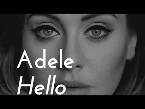 Adele - hello 💕💕 - YouTube