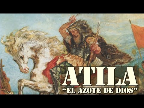 Atila, "El Azote de Dios" #historia #documental - YouTube