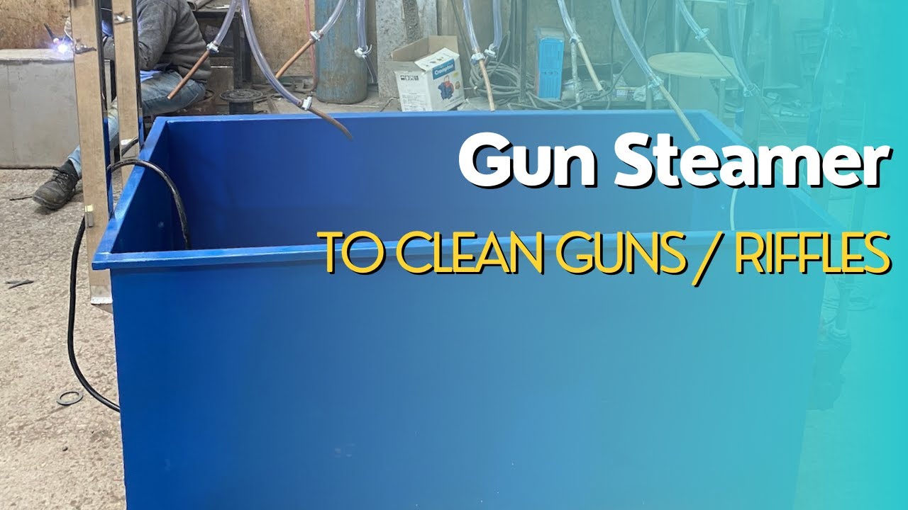 Gun Steamer to clean Guns | Riffles | RKAI | AMBALA INDUSTRIES - YouTube