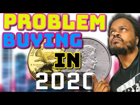 1 Problem with buying gold and silver in 2020 - YouTube