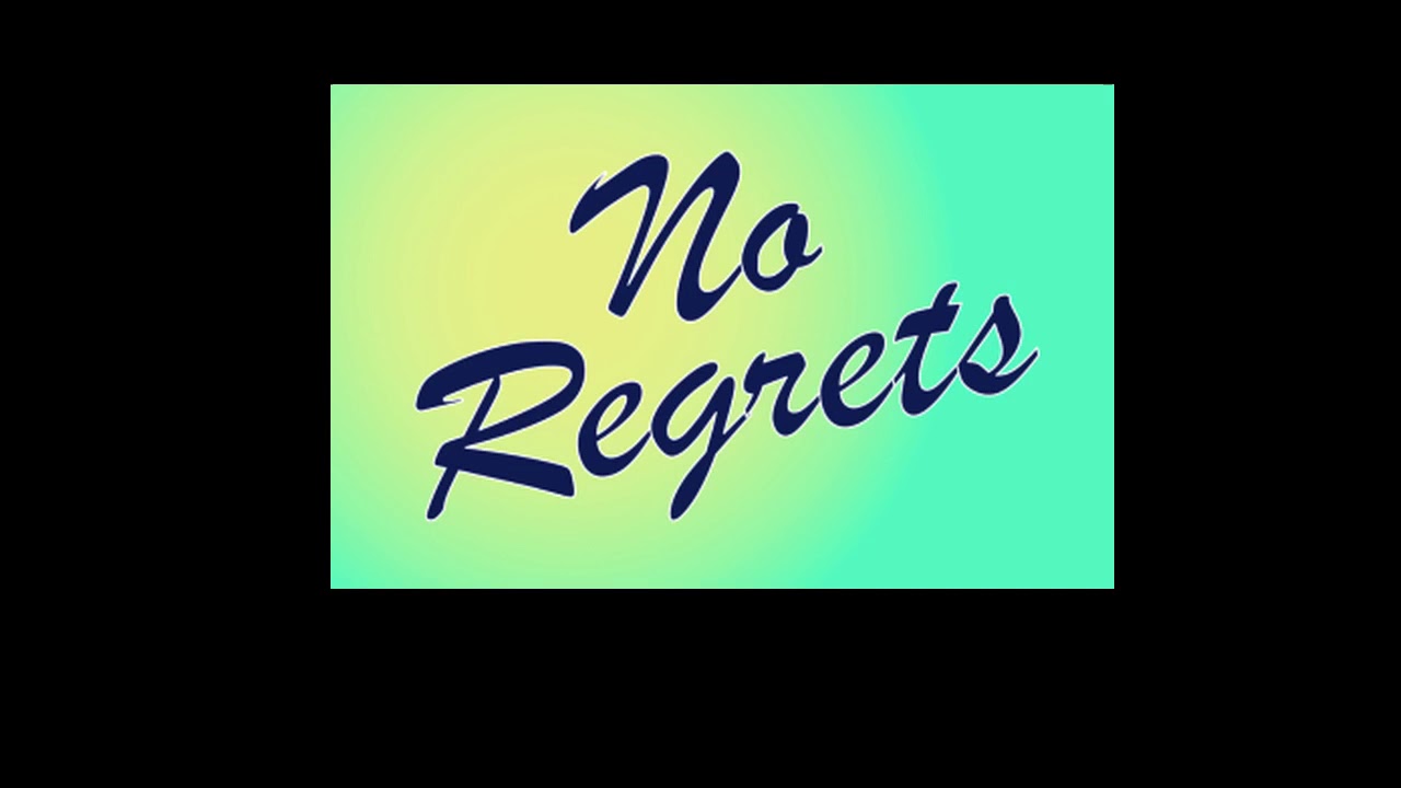 No regrets - an original song - YouTube