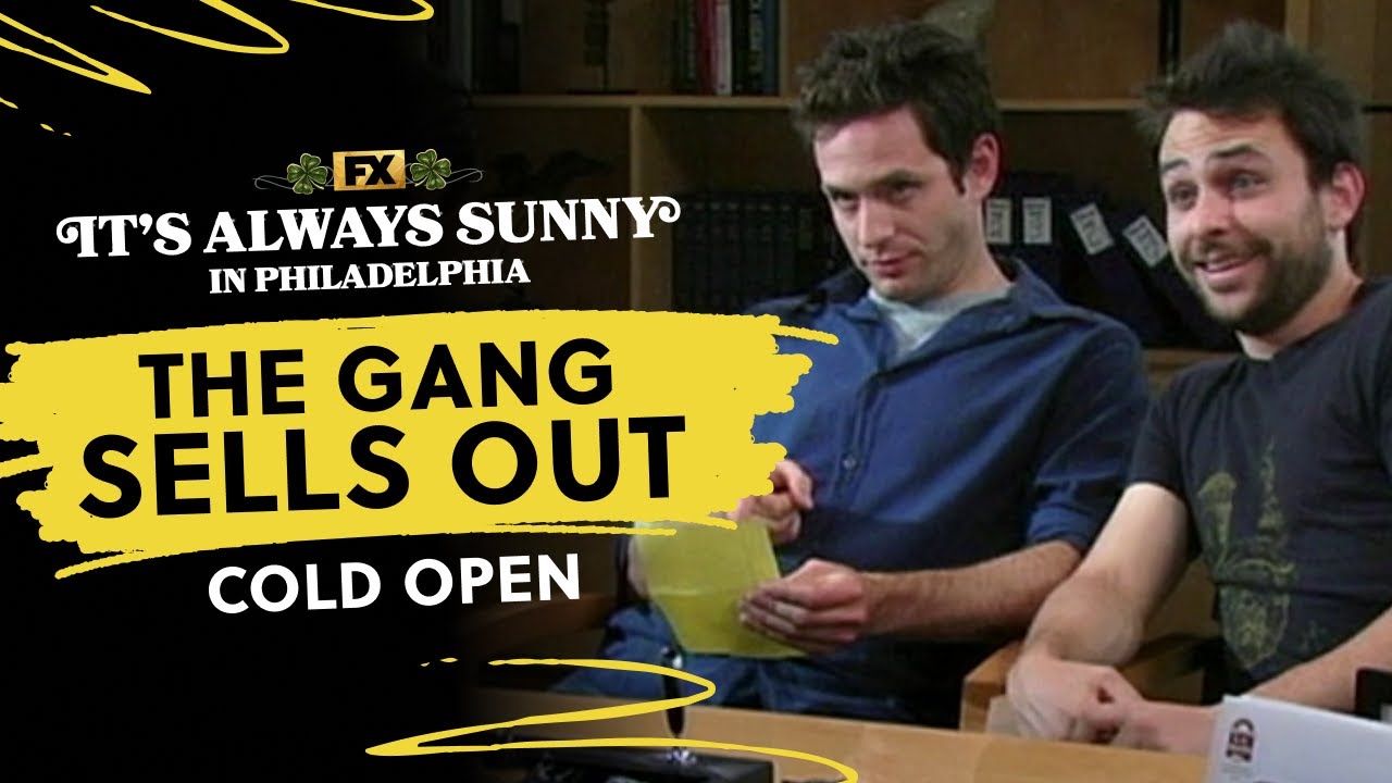 Cold Open: The Gang Sells Out | It's Always Sunny in Philadelphia | FX ...