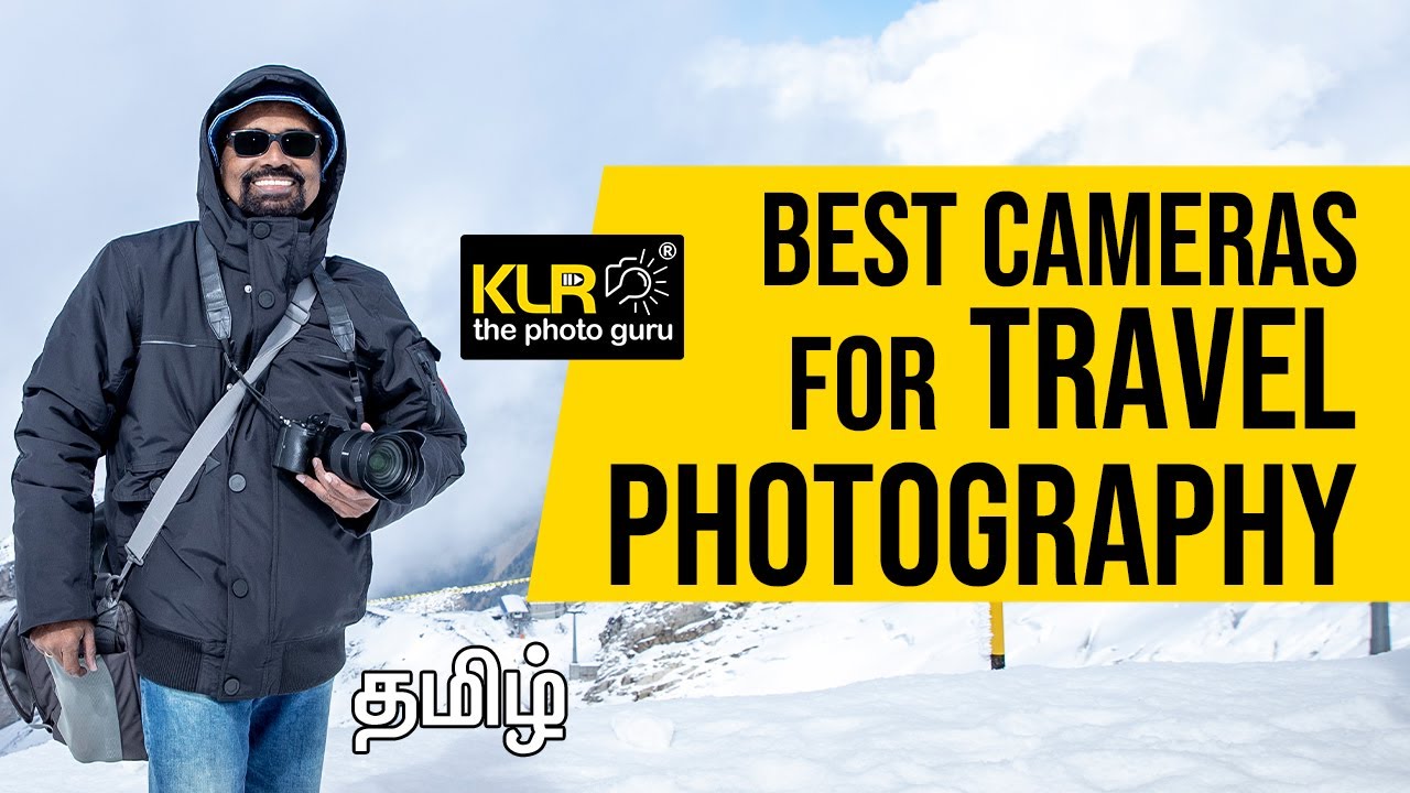 BEST Camera for Travel Photography - KLR the photo guru - YouTube