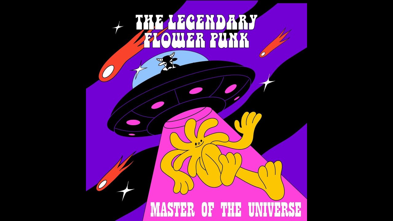 Master of the Universe - The Legendary Flower Punk - YouTube