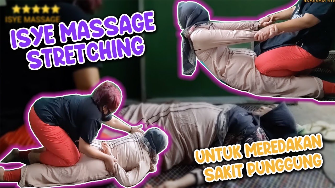 Isye Massage Stretching Untuk Meredakan Sakit Punggung Youtube