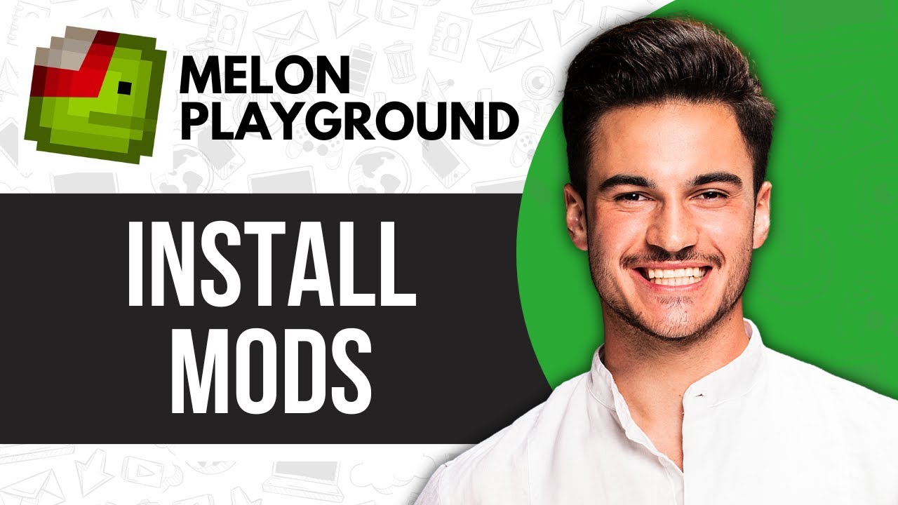 How to Install Mods in Melon Playground | Easy 2025 - YouTube