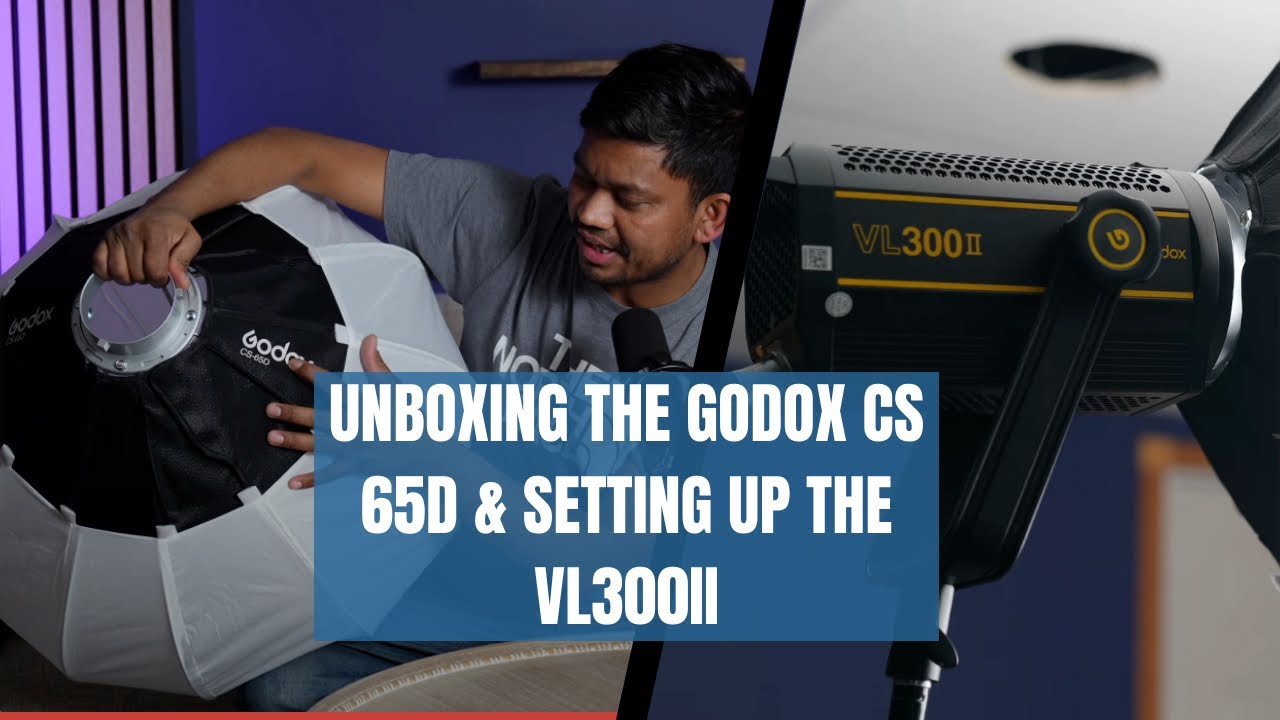 "Unboxing the Godox CS 65D & Setting Up the Godox VL300II | Complete Guide" - YouTube