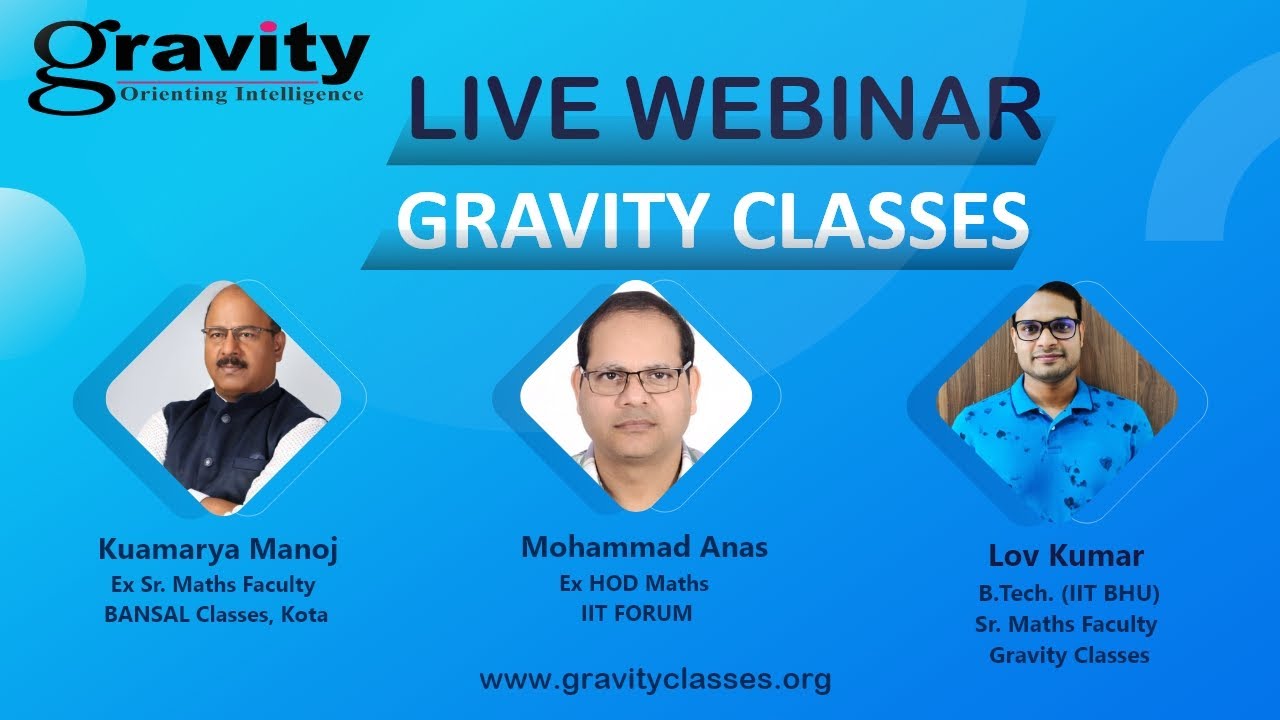 LIVE WEBINAR | PREPARATION TIPS FOR STUDENTS | GRAVITY CLASSES - YouTube