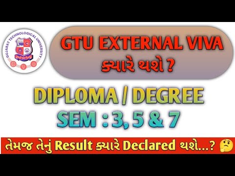GTU External Viva Date ? | Diploma | Degree | Sem 3, 5 and 7 | GTU ...