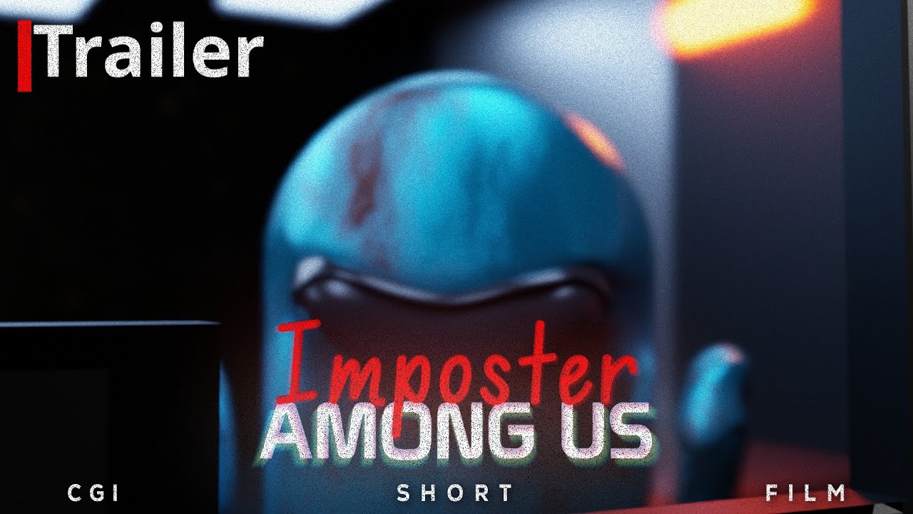 Imposter Among Us | Trailer | CGI - YouTube