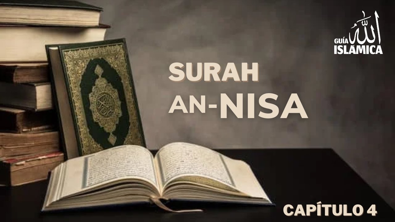Surah 4 An Nisa La Mujer