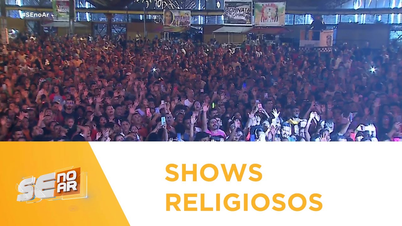 Shows religiosos marcam aniversário de Aracaju - SE no Ar - YouTube