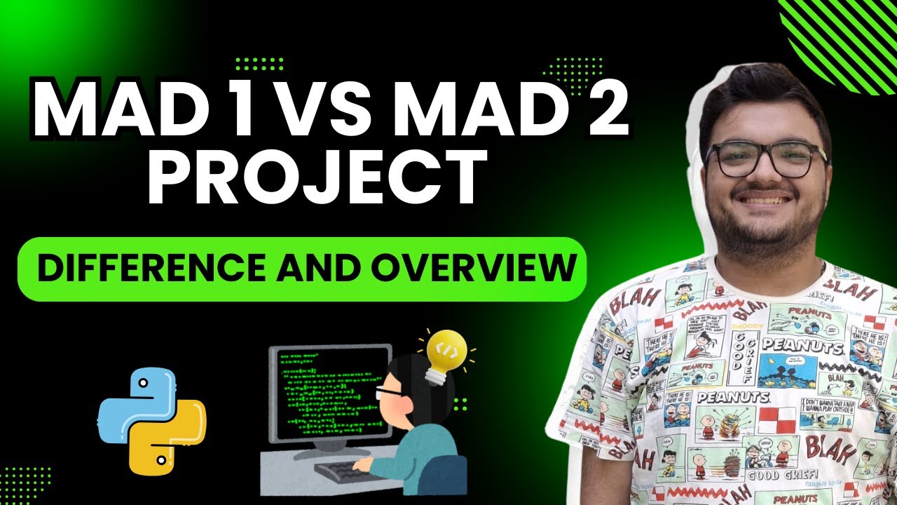 MAD 1 Project VS MAD 2 Project | Differences and Overview | IIT M BS ...