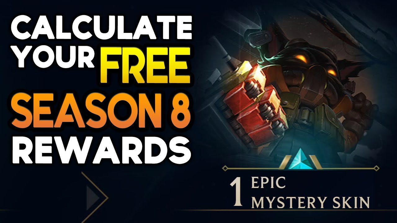 How to calculate your FREE SEASON 8 REWARDS (League of Legends) - YouTube